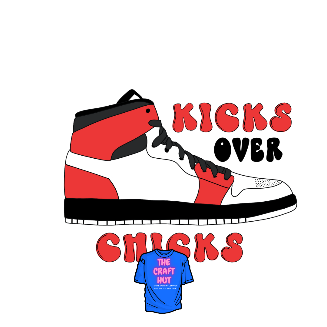 Valentines DTF Transfer - Kicks Over Chicks – The Craft Hut SCS