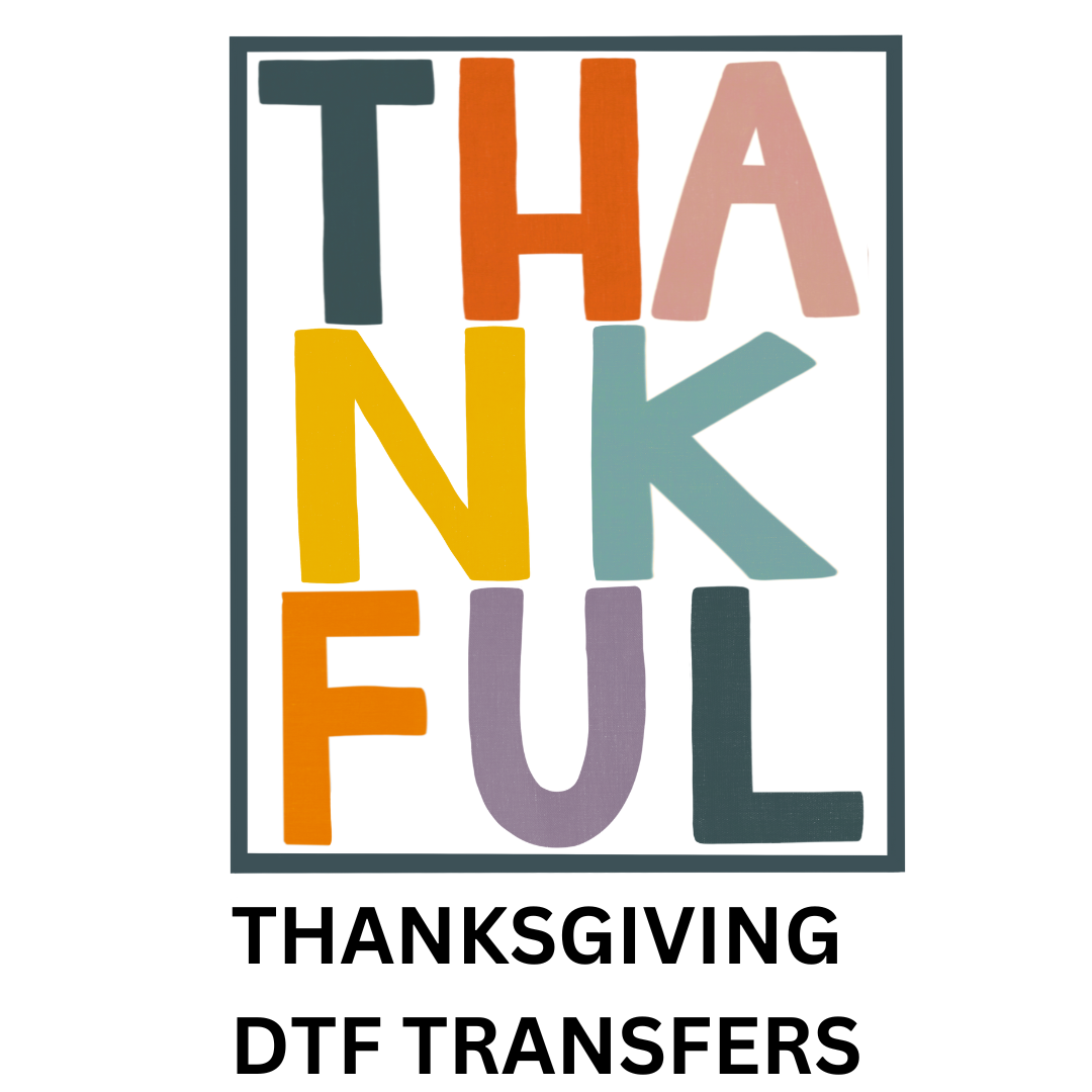 Thanksgiving DTF Transfers – The Craft Hut SCS