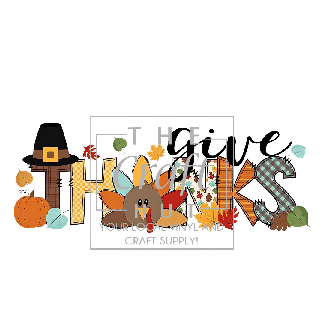 Thanksgiving DTF Transfer - Give Thanks – The Craft Hut SCS