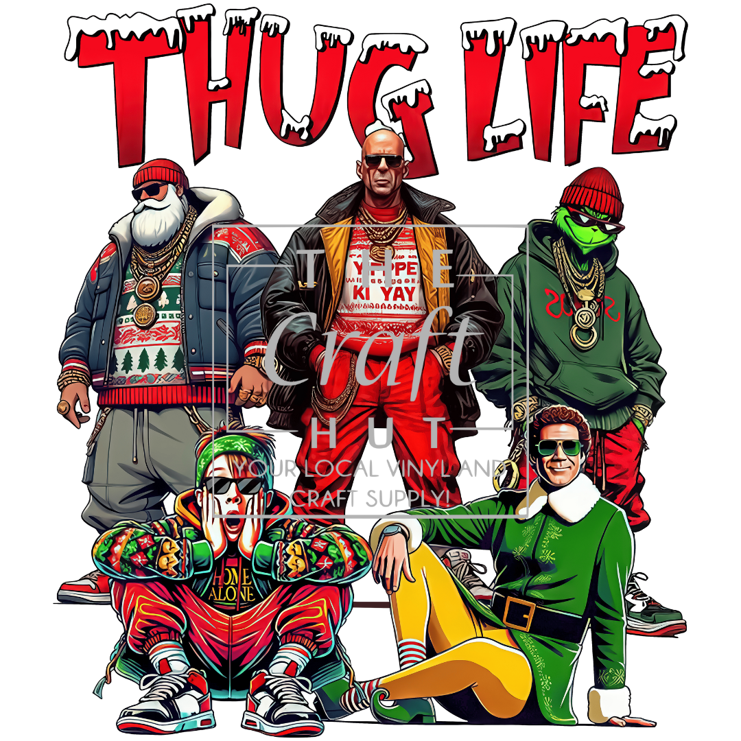 Christmas DTF Transfer - Thug Life - Holiday Movie Characters – The ...
