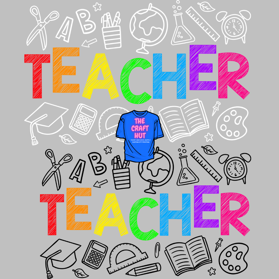 Back To School DTF Transfer - TEACH Doodle Chalk – The Craft Hut SCS